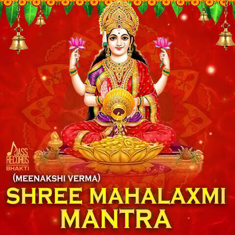 Shree Mahalaxmi Mantra Song Download: Shree Mahalaxmi Mantra MP3 Song ...