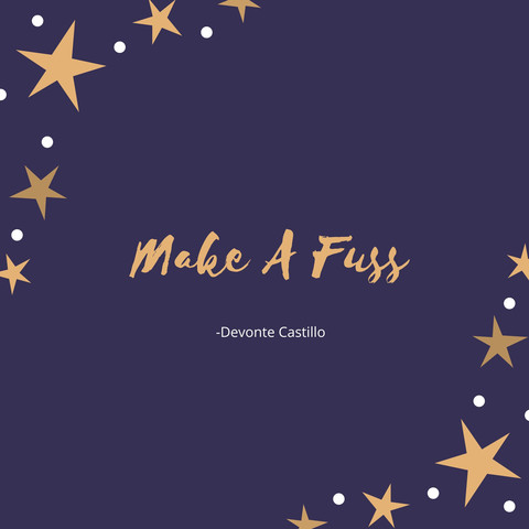Make A Fuss Song Download: Make A Fuss MP3 Song Online Free on Gaana.com