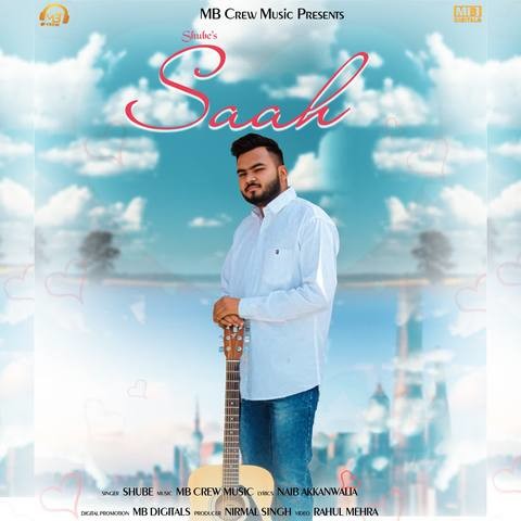 Saah Song Download: Saah MP3 Punjabi Song Online Free on Gaana.com