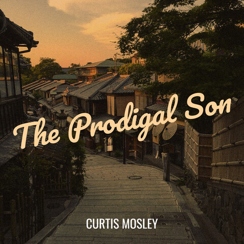 The Prodigal Son Song Download: The Prodigal Son MP3 Song Online Free ...