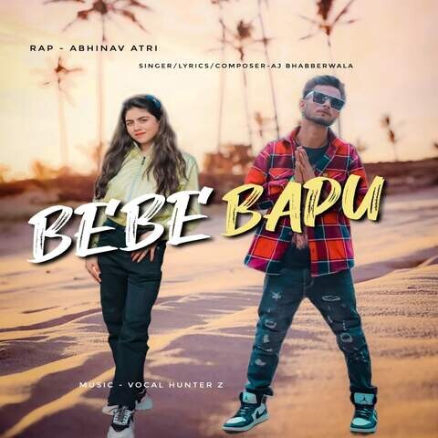 Bebe Bapu Song Download: Bebe Bapu MP3 Punjabi Song Online Free on Gaana.com
