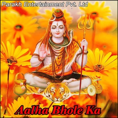 Aalha Bhole Ka Song Download: Aalha Bhole Ka MP3 Haryanvi Song Online Free on Gaana.com