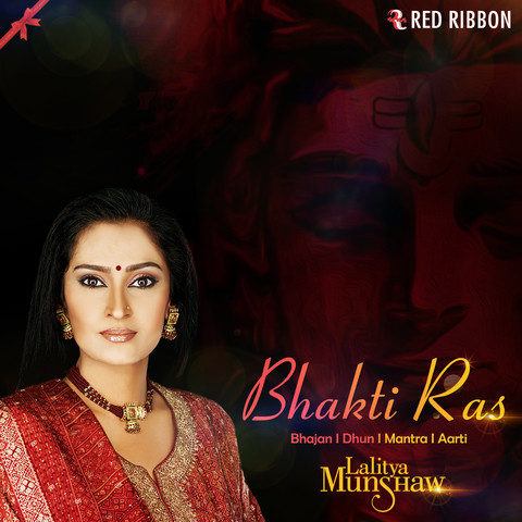 Bhakti Ras By Lalitya Munshaw Songs Download: Bhakti Ras By Lalitya ...