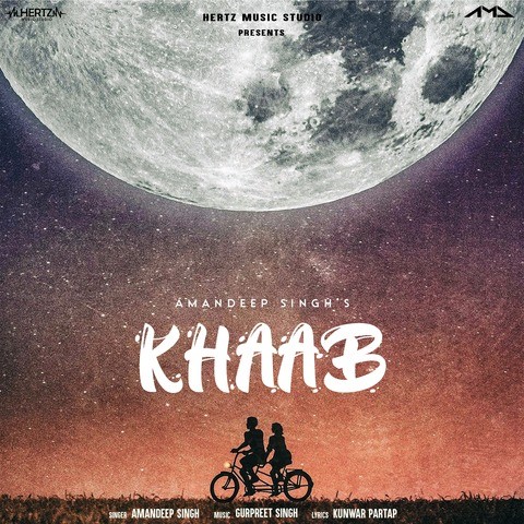 Khaab Song Download: Khaab MP3 Punjabi Song Online Free on Gaana.com