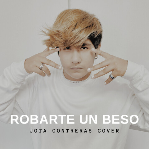 Robarte un Beso Song Download: Robarte un Beso MP3 Spanish Song Online ...