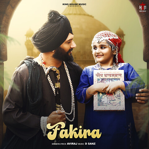 Fakira Song Download: Fakira MP3 Punjabi Song Online Free on Gaana.com