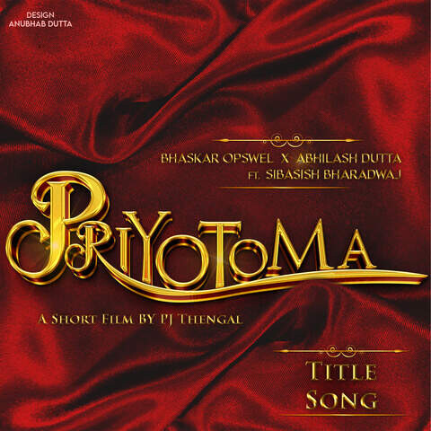 Priyotoma Song Download: Priyotoma MP3 Assamese Song Online Free on ...