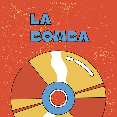 La Bomba Song Download: La Bomba MP3 Spanish Song Online Free on Gaana.com
