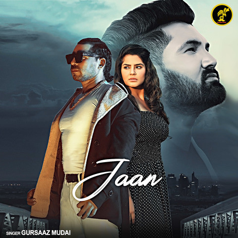 Jaan Song Download: Jaan MP3 Punjabi Song Online Free on Gaana.com