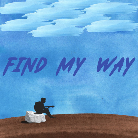 Find My Way Song Download: Find My Way MP3 Song Online Free on Gaana.com
