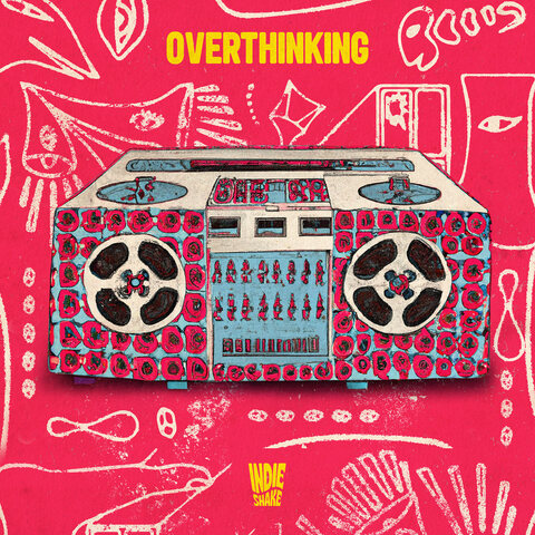 Overthinking Song Download: Overthinking MP3 Song Online Free on Gaana.com