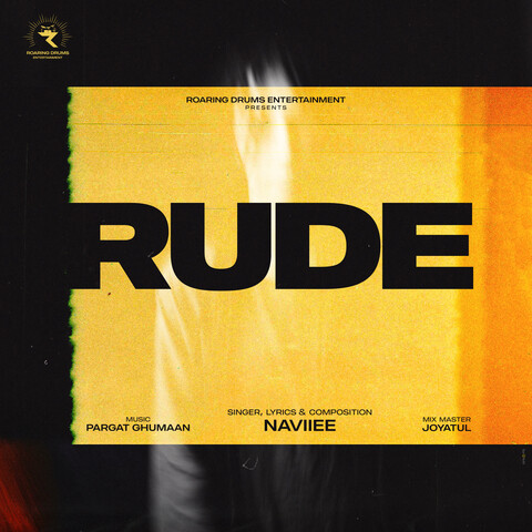 Rude Song Download: Rude MP3 Punjabi Song Online Free on Gaana.com