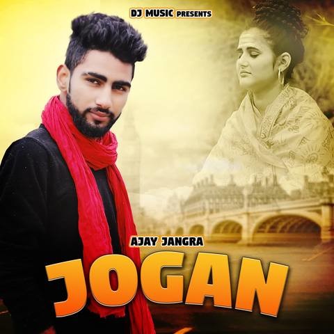 Jogan Song Download: Jogan MP3 Song Online Free on Gaana.com