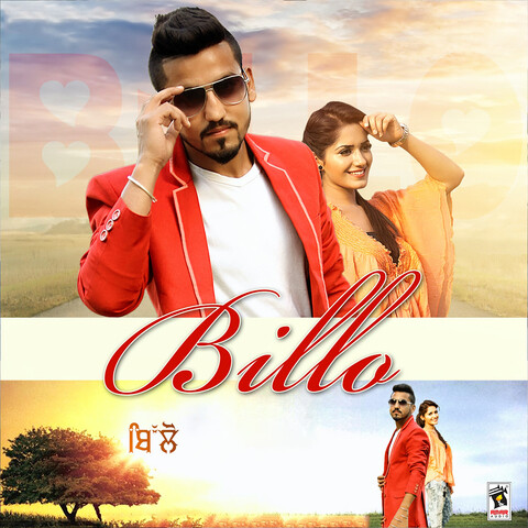 Billo Song Download: Billo MP3 Punjabi Song Online Free on Gaana.com