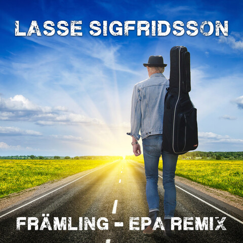 Främling - EPA Remix Songs Download: Främling - EPA Remix MP3 Swedish ...