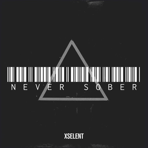 Never Sober Song Download: Never Sober MP3 Song Online Free on Gaana.com