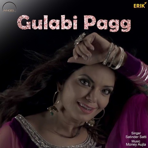 Gulabi Pagg Song Download: Gulabi Pagg MP3 Punjabi Song Online Free on ...