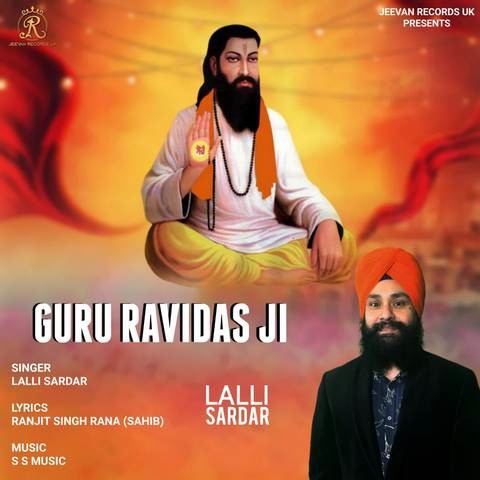 Guru Ravidas Ji Song Download: Guru Ravidas Ji MP3 Punjabi Song Online ...