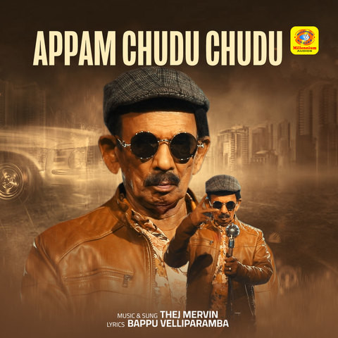 Appam Chudu Chudu (From "Mamukkoyante Chayakkada") Song Download: Appam ...