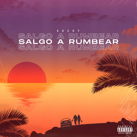 Salgo a Rumbear Song Download: Salgo a Rumbear MP3 Spanish Song Online ...