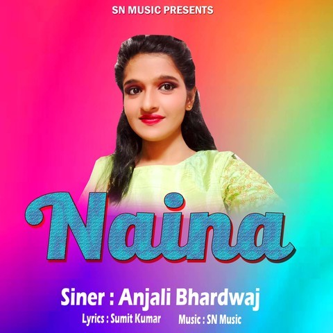 Naina Song Download: Naina MP3 Bhojpuri Song Online Free on Gaana.com