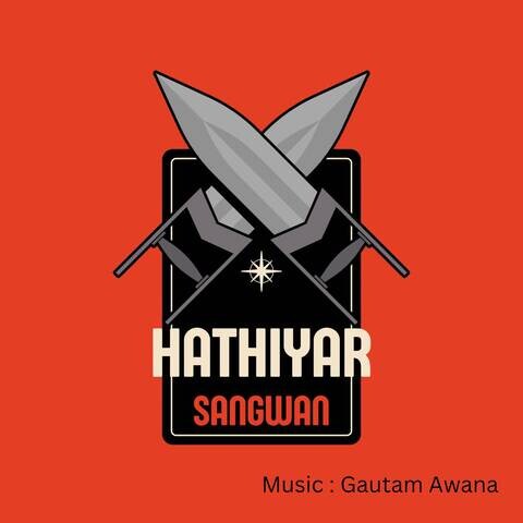 Hathiyar Song Download: Hathiyar MP3 Punjabi Song Online Free on Gaana.com