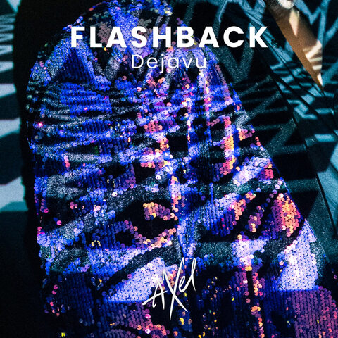 FLASHBACK (Dejavu) Song Download: FLASHBACK (Dejavu) MP3 Italian Song Online Free on Gaana.com