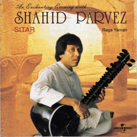 An Enchanting Evening With Ustad Shahid Parvez Songs Download: An Enchanting Evening With Ustad ...