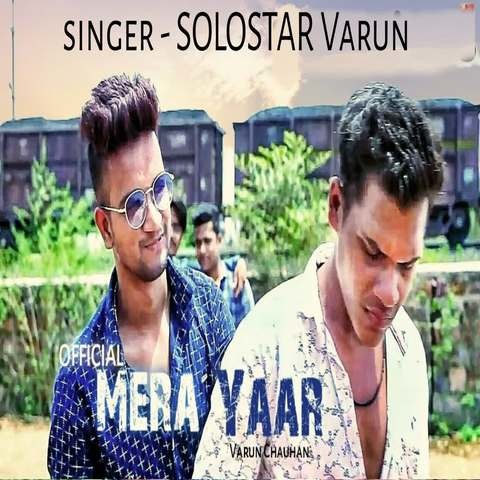 Mera Yaar Song Download: Mera Yaar MP3 Song Online Free on Gaana.com