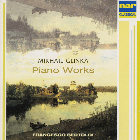 Mikhail Glinka: Piano Works Songs Download: Mikhail Glinka: Piano Works ...