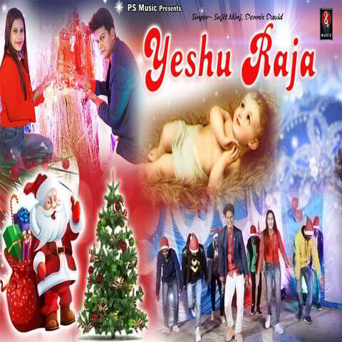 Yeshu Raja Song Download: Yeshu Raja MP3 Nagpuri Song Online Free on Gaana.com