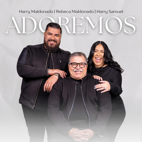 Adoremos Song Download: Adoremos MP3 Spanish Song Online Free on Gaana.com