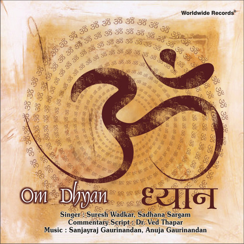 Om Dhyan Songs Download: Om Dhyan MP3 Songs Online Free on Gaana.com