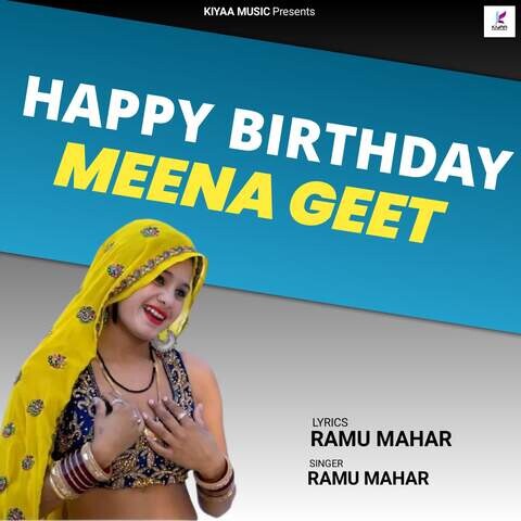 Happy Brithday Meena Geet Song Download: Happy Brithday Meena Geet MP3 Haryanvi Song Online Free ...