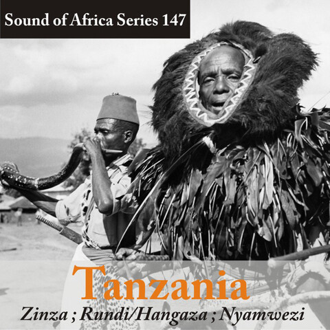 Sound of Africa Series 147: Tanzania (Zinza/Rundi/Hangaza/Nyamwezi ...