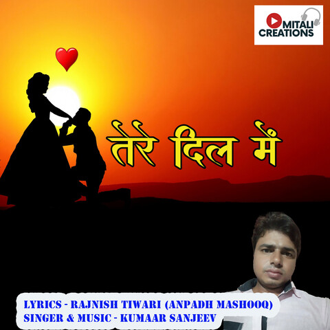 Tere Dil Me Song Download: Tere Dil Me MP3 Song Online Free on Gaana.com