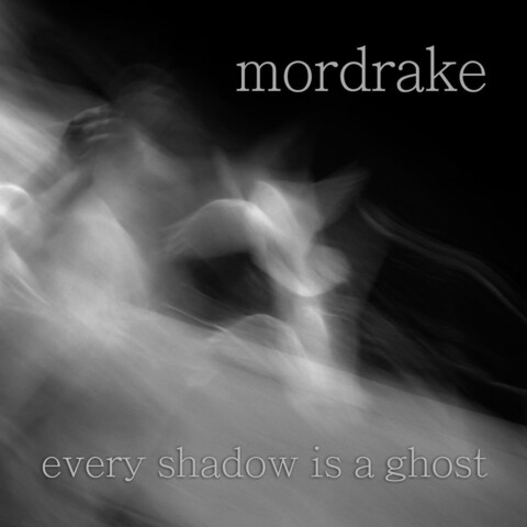 Every Shadow Is a Ghost Songs Download: Every Shadow Is a Ghost MP3 ...
