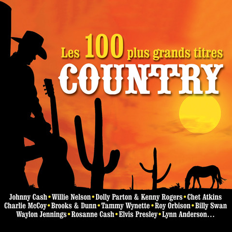 Les 100 plus grands titres Country Songs Download: Les 100 plus grands ...