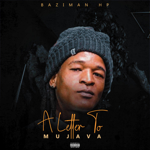A Letter to Mujava Song Download: A Letter to Mujava MP3 Song Online ...