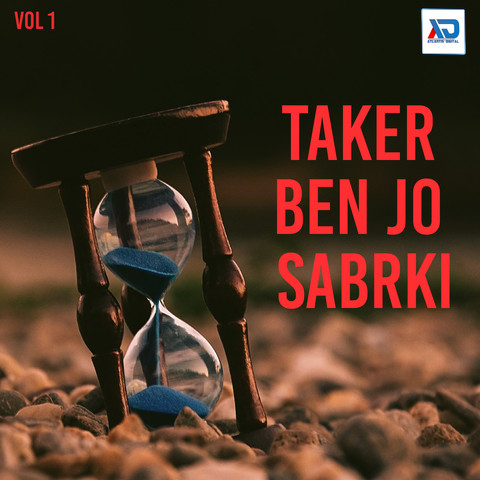 Taker Ben Jo Sabrki, Vol. 1 Songs Download: Taker Ben Jo Sabrki, Vol. 1 ...