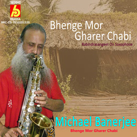 Bhenge Mor Gharer Chabi Song Download: Bhenge Mor Gharer Chabi MP3 Bengali Song Online Free on ...