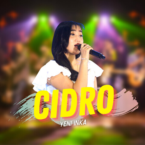 Cidro Song Download: Cidro MP3 Indonesian Song Online Free on Gaana.com
