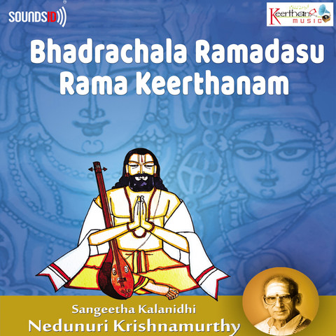 Bhadrachala Ramadasu Rama Keerthanam Songs Download: Bhadrachala ...