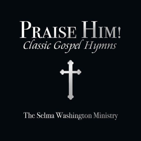 Praise Him! Classic Gospel Hymns Songs Download: Praise Him! Classic Gospel Hymns MP3 Songs ...