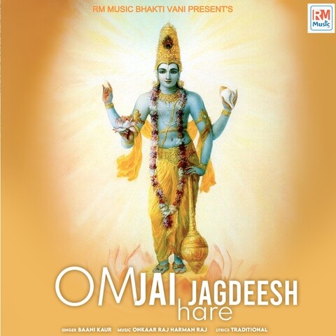 Om Jai Jagdeesh Hare Song Download: Om Jai Jagdeesh Hare MP3 Song ...