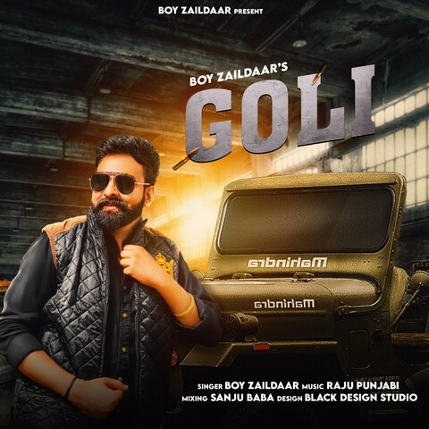 Goli Song Download: Goli MP3 Haryanvi Song Online Free on Gaana.com
