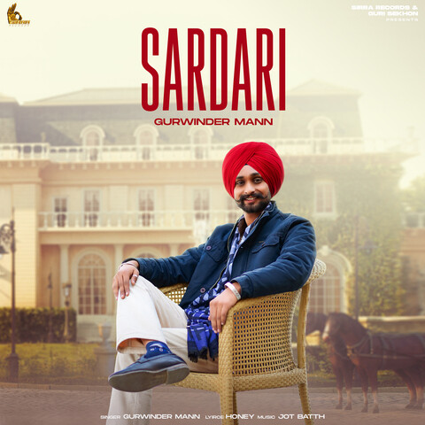 Sardari Song Download: Sardari MP3 Punjabi Song Online Free on Gaana.com