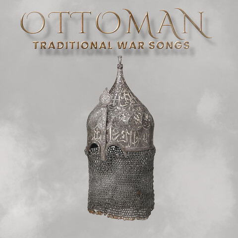 Ottoman Traditional War Songs Songs Download: Ottoman Traditional War ...