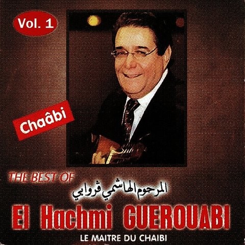 The Best Of Chaâbi, Vol. 1 Songs Download: The Best Of Chaâbi, Vol. 1 ...