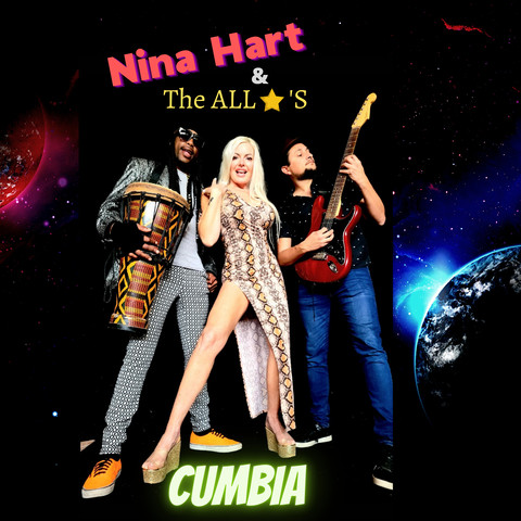 Cumbia - Nina Hart & the All StarS Song Download: Cumbia - Nina Hart ...